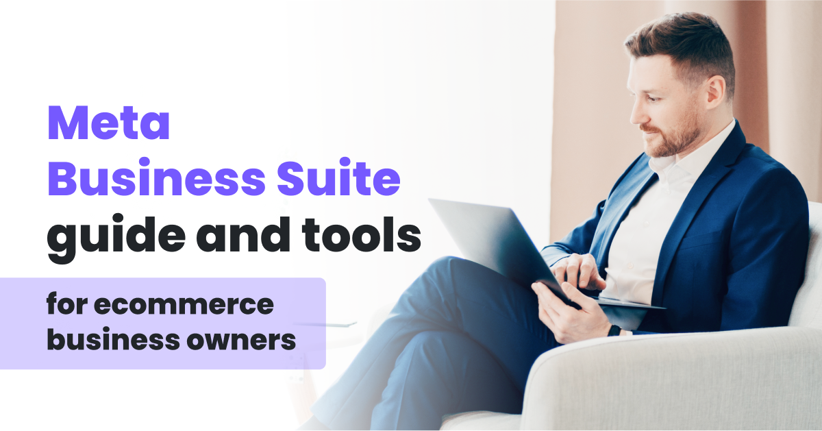 Meta Business Suite Tools To Use